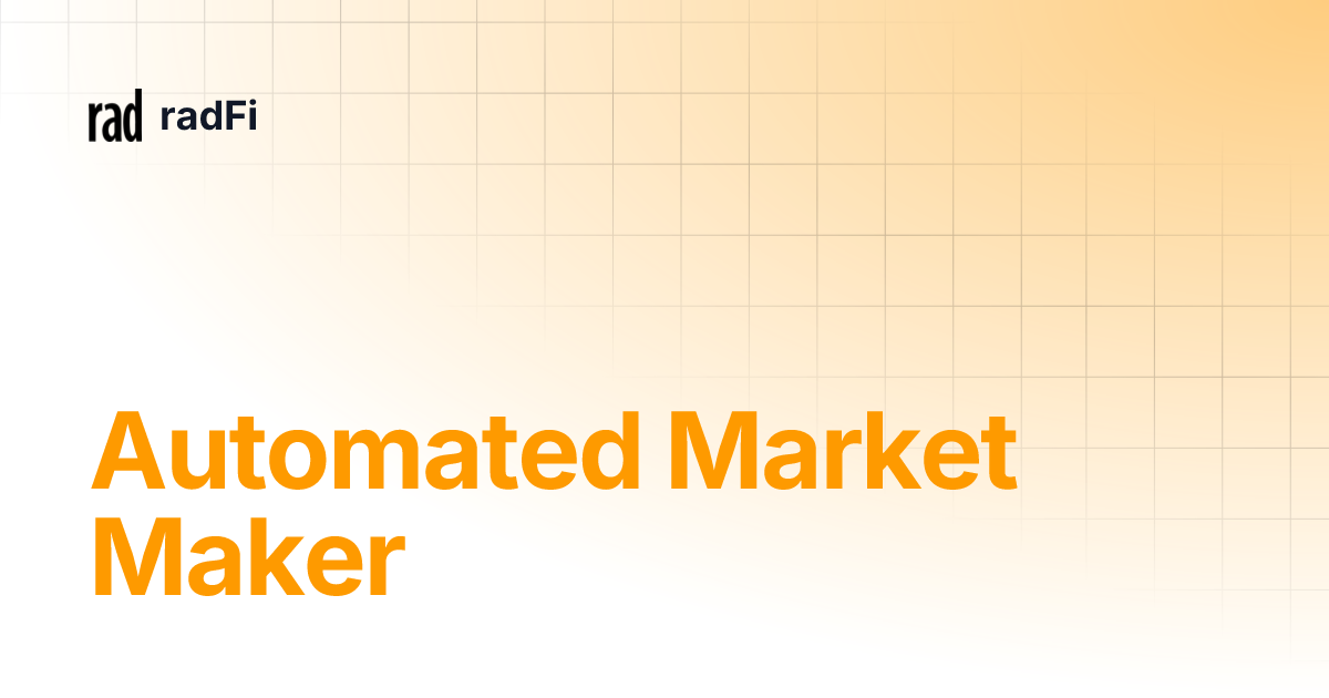 Automated Market Maker | radFi